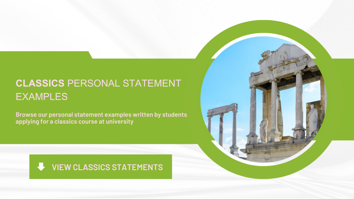 Classics Personal Statement Examples | Studential.com